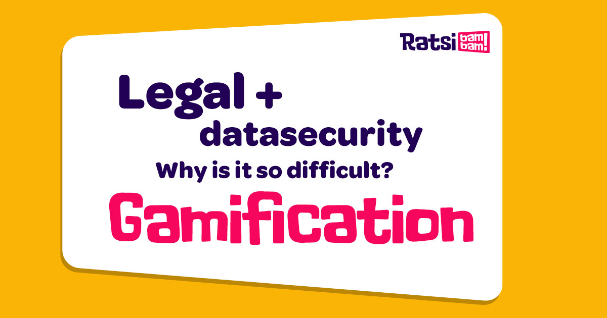 Blog - Gamification, Legal, and Data Security is Not Difficult ...